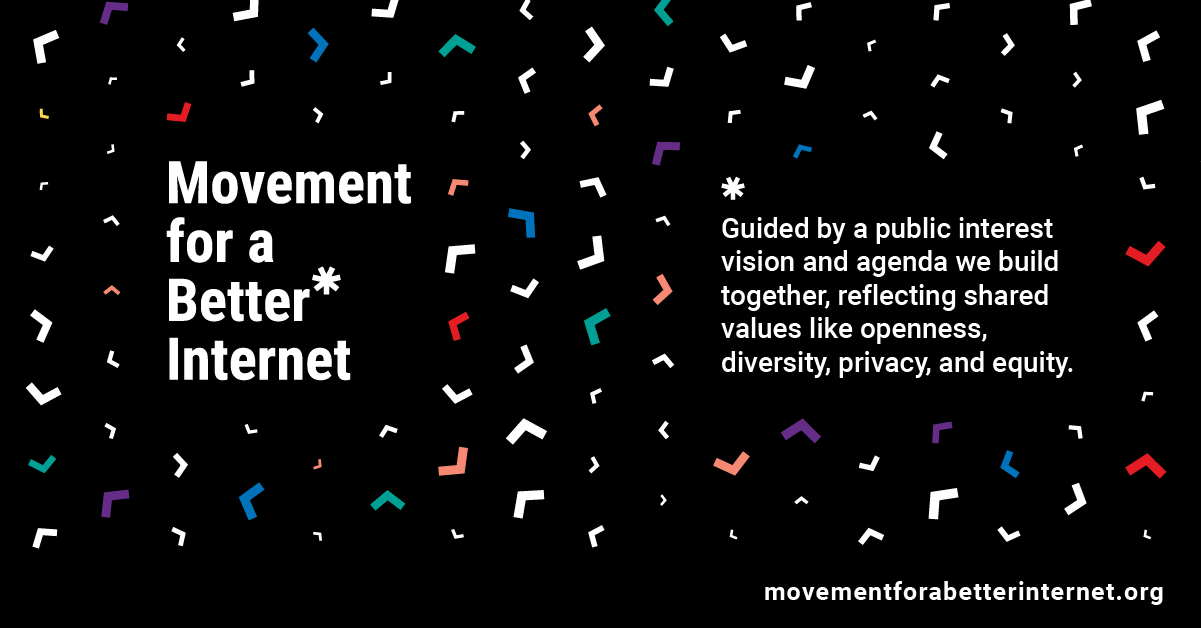 Movement for a Better Internet